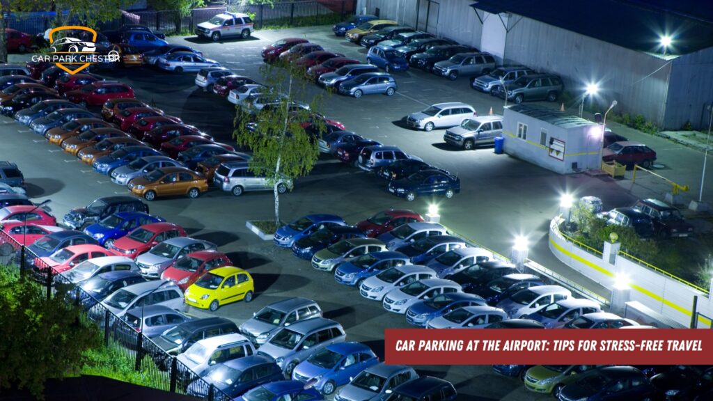 Car Parking at the Airport Chester | Car Park Chester | Call 01244 123456